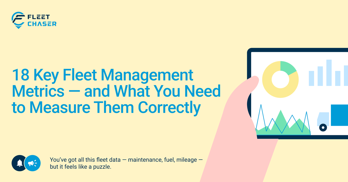 Fleet Management Metrics That Move the Needle for Your Fleet